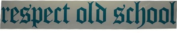 Sticker Respect Old School - blauw Truck Accessoires
